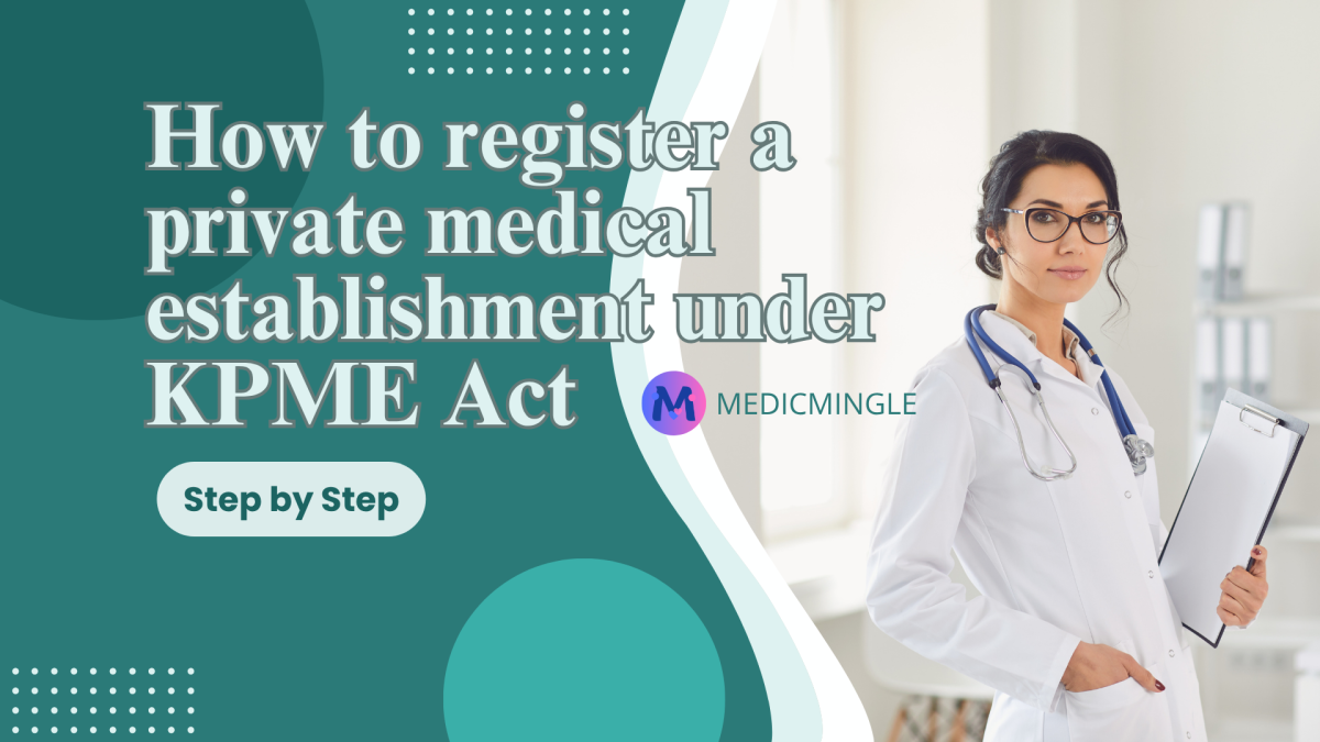 How to register a private medical establishment under KPME Act - Step ...