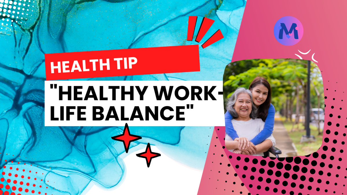 Healthy Work-Life Balance for Healthcare Professionals
