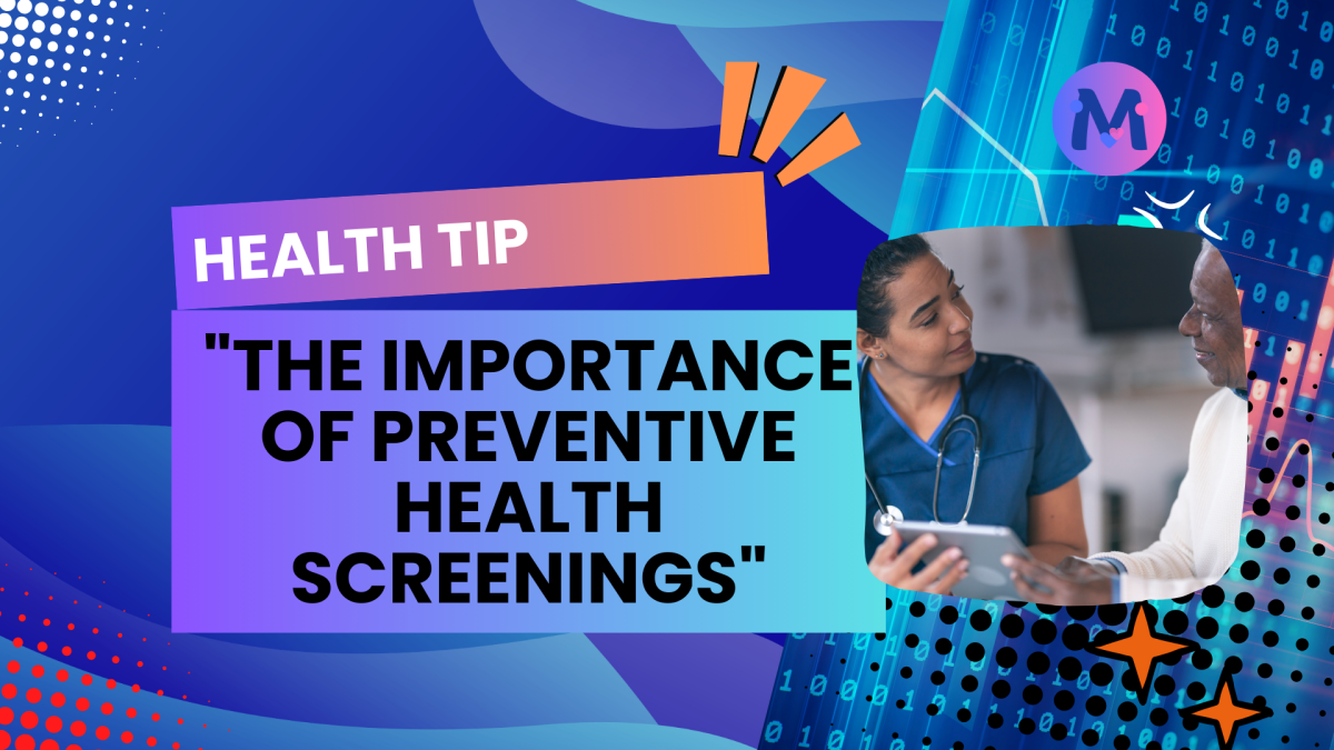 The Importance of Preventive Health Screenings